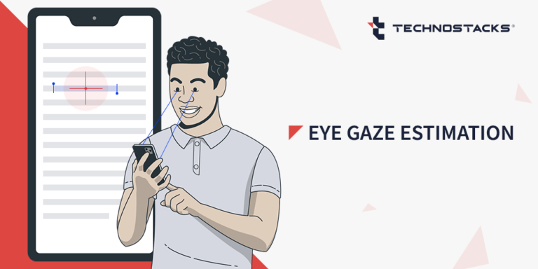 Eye Gaze Estimation - How It Is Works - Benefits & Limitations
