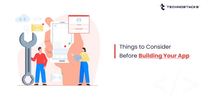 15 Things You Must Have To Know Before Building An App